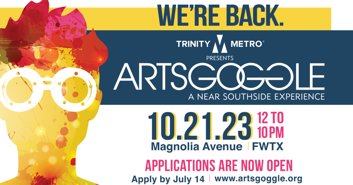 ArtsGoggle | Near Southside Fort Worth