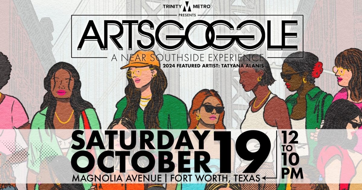 ArtsGoggle | Near Southside Fort Worth